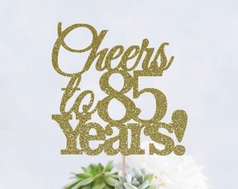 85 Years of Fabulous, 85th Birthday, 85th Birthday, 85 Cake Topper, 85 ...
