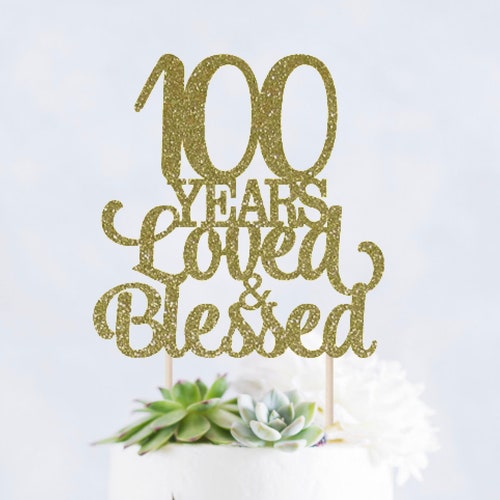 100th Birthday Cake Topper Cheers to 100 Years Cake Topper - Etsy