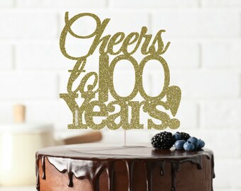 100 Years Blessed & Loved, 100th Birthday Cake Topper, Happy 100th Cake ...