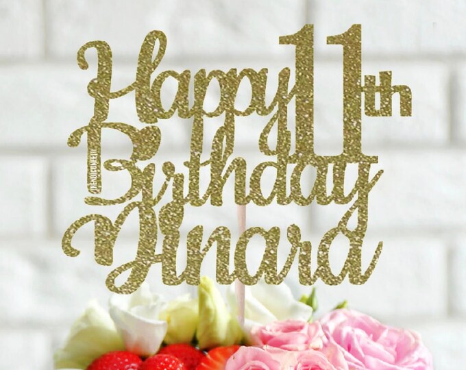 Age Cake Topper| Number Cake Topper| Eleven Cake Topper| 11 Cake Topper ...