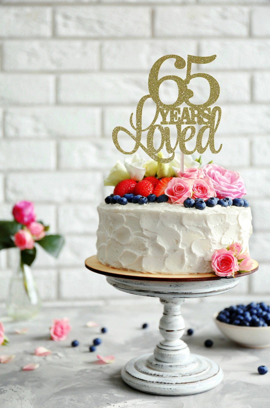 65 Years Loved Cake Topper, 65th Birthday Cake Topper, Happy 65th ...