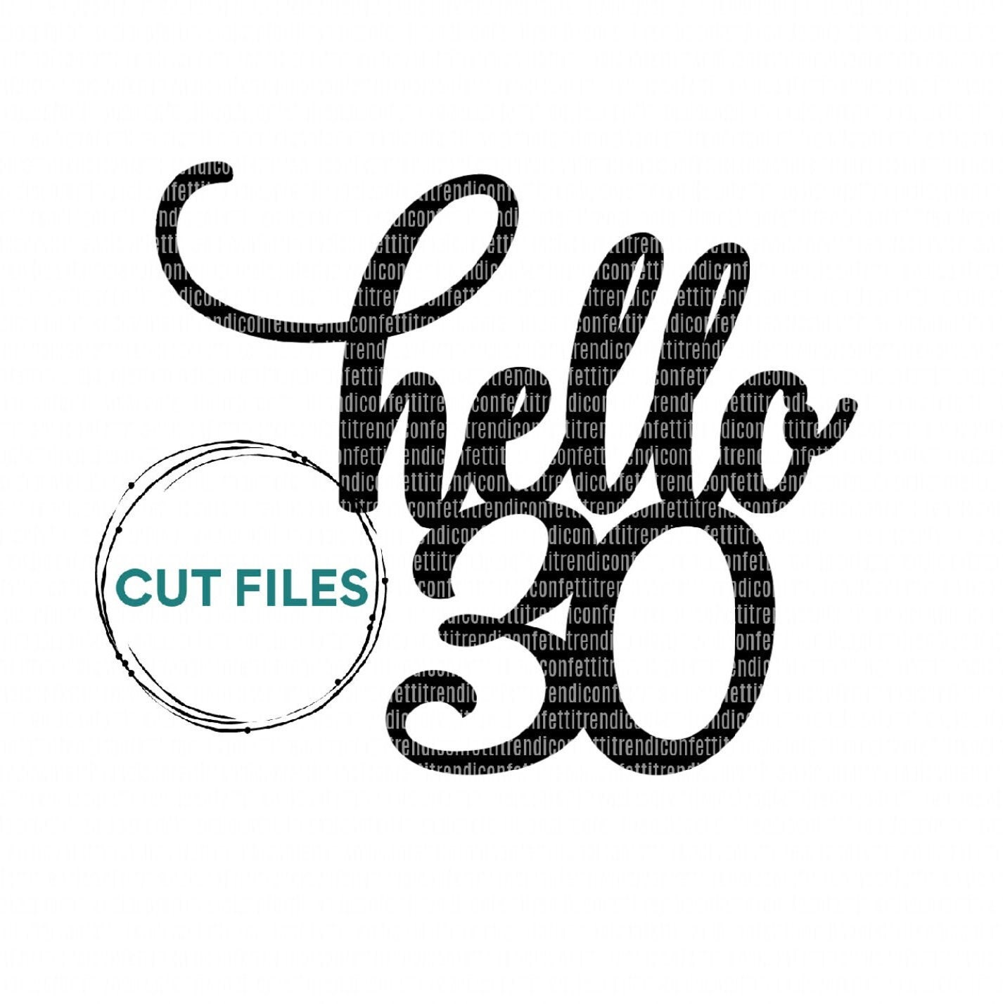 Hello 30 SVG Birthday svg Files Cake Topper svg Birthday | Etsy