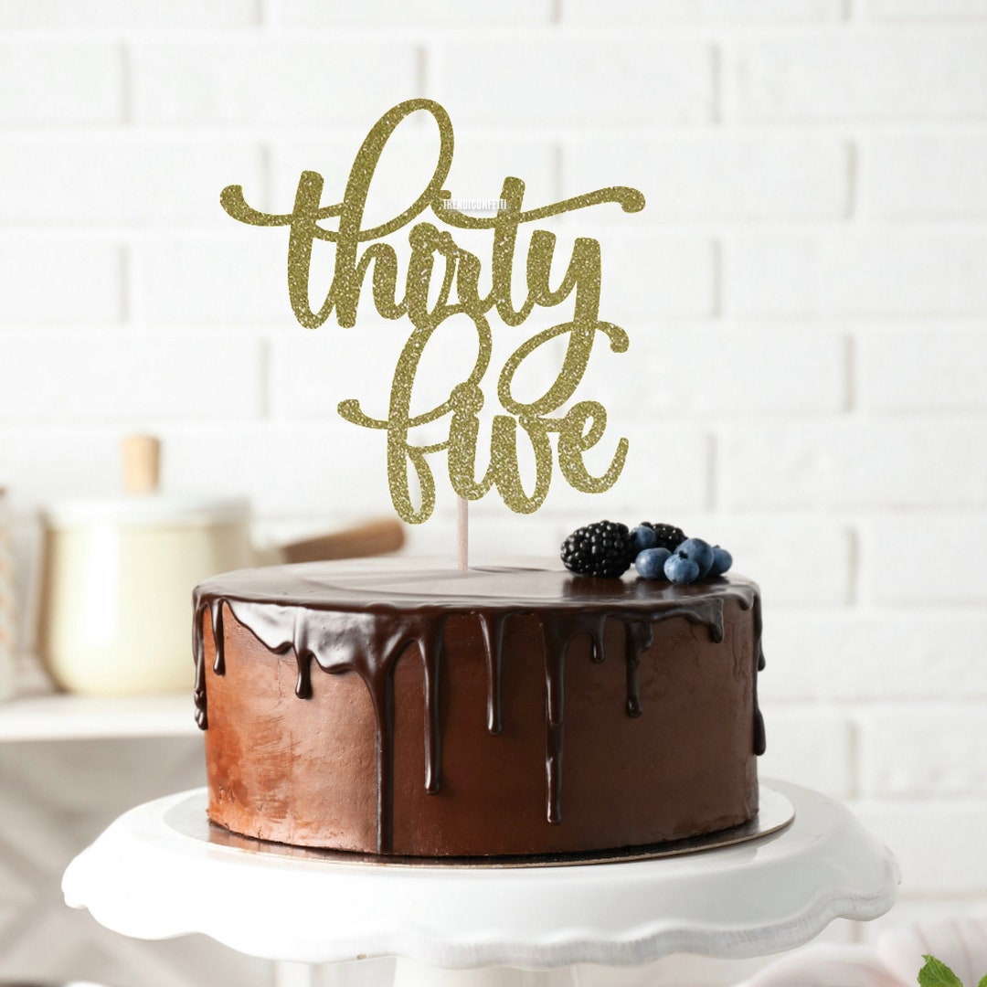 Thirty Five Cake Topper, Birthday Cake Topper, Happy 35th Birthday ...