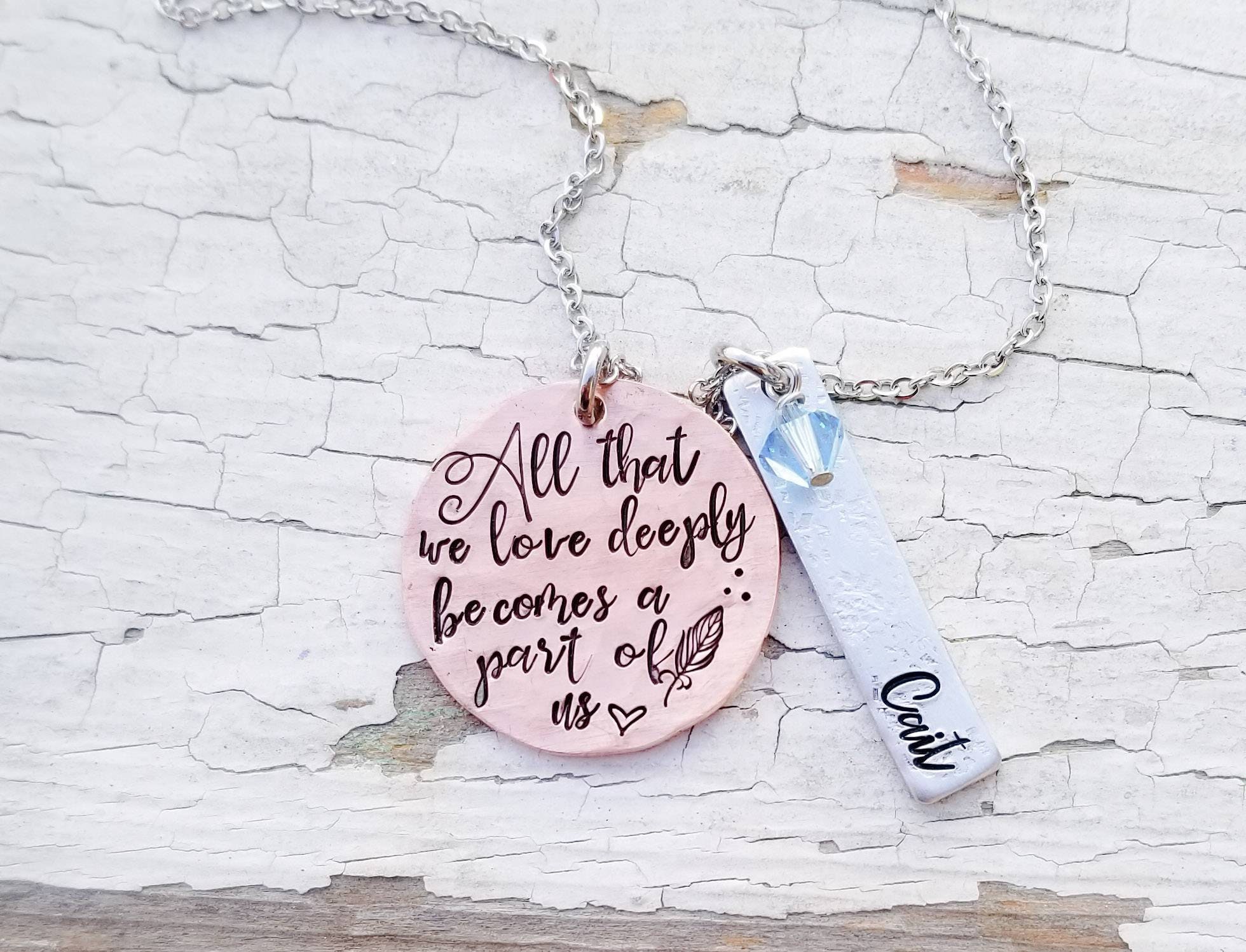 Loss necklace all that we love deeply becomes a part of us | Etsy