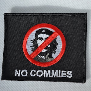 No Commies, Anti-Communist Che Guevara Cuban Embroidered Patch, Against ...