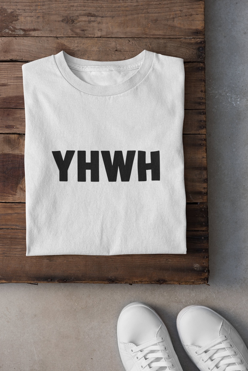 YAHWEH T-shirt | YHWH | Christian Apparel | Christian Gift | Unisex ...