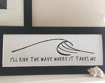 Ride the Wave Sign - Etsy