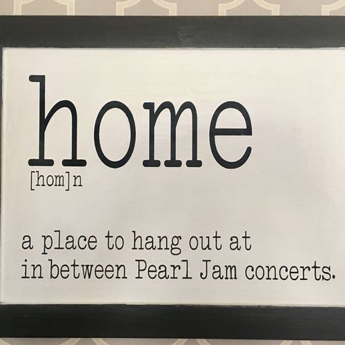Pearl Jam Black Song Lyric Sign Entryway Decor Custom - Etsy