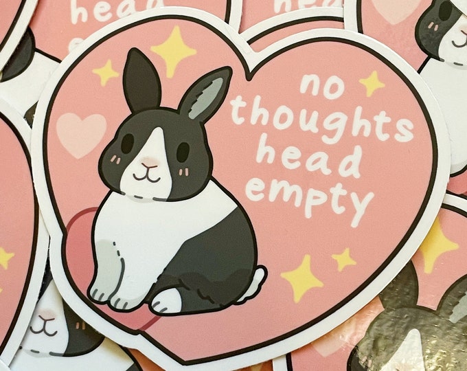 No Thoughts Head Empty Bunny Vinyl Sticker | Cute Meme Sticker | Laptop ...