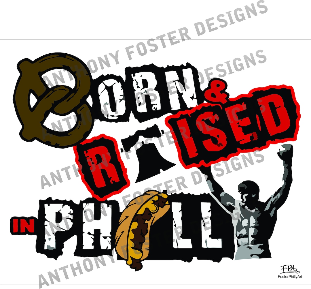 Philadelphia Sports Art - Born & Raised Custom Print - Etsy