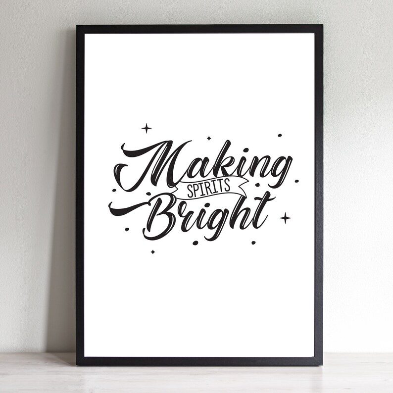 Making Spirits Bright Inspirational Saying, INSTANT Download ...
