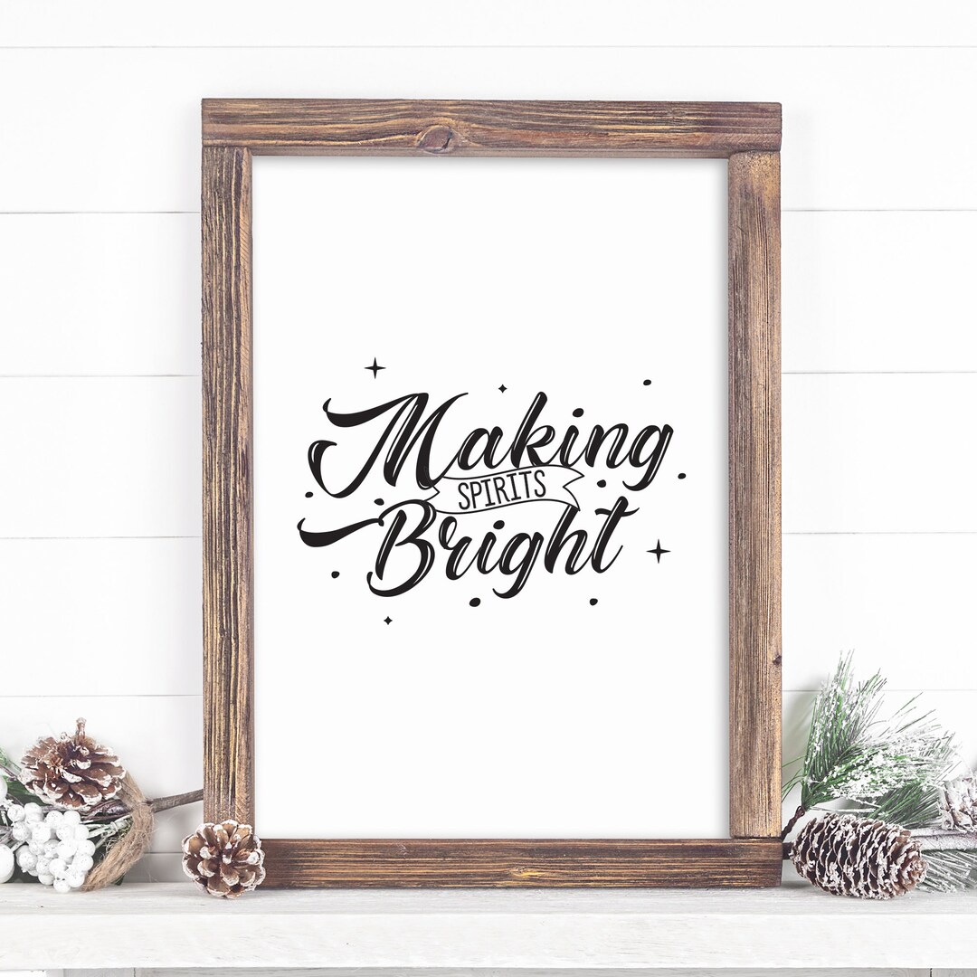 Making Spirits Bright Inspirational Saying, INSTANT Download ...