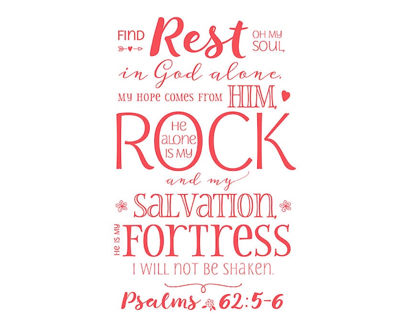 Psalms 62:5-6 Scripture Art, INSTANT Digital Download - Printable Jpeg ...