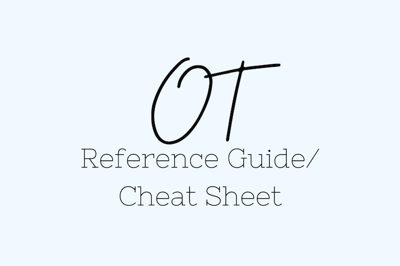Occupational Therapist Quick Reference Guide PDF, Cheat Sheet, OT ...