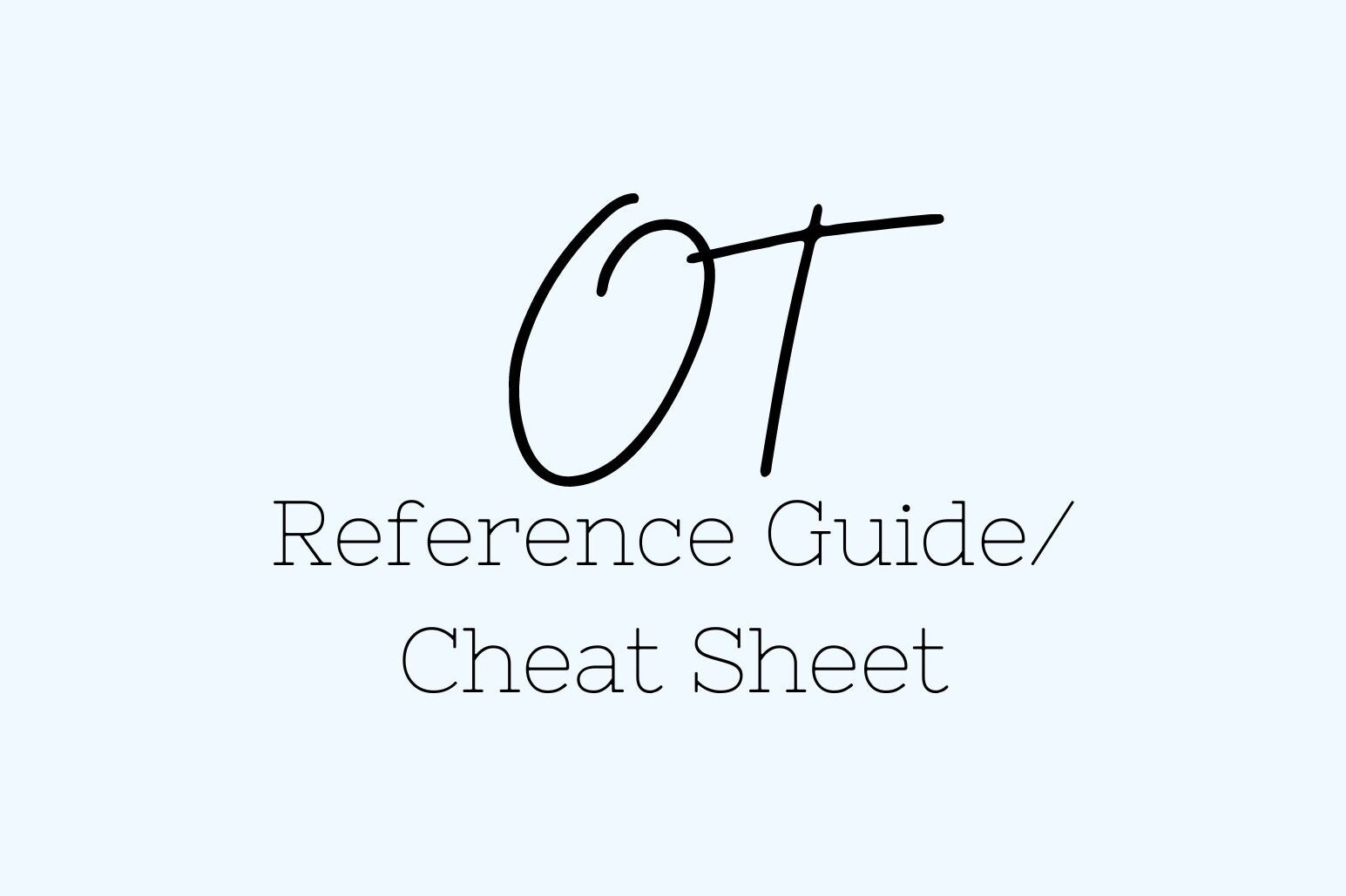 Occupational Therapist Quick Reference Guide PDF, Cheat Sheet, OT ...