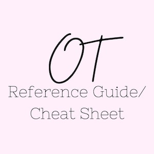 Occupational Therapist Quick Reference Guide PDF, Cheat Sheet, OT ...