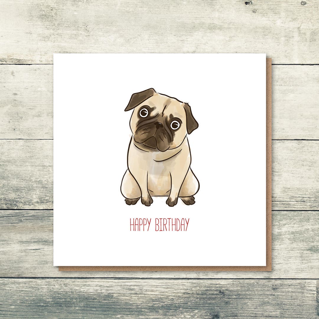 Pug Birthday Card Pug Card Pug Illustration Pug Lover - Etsy