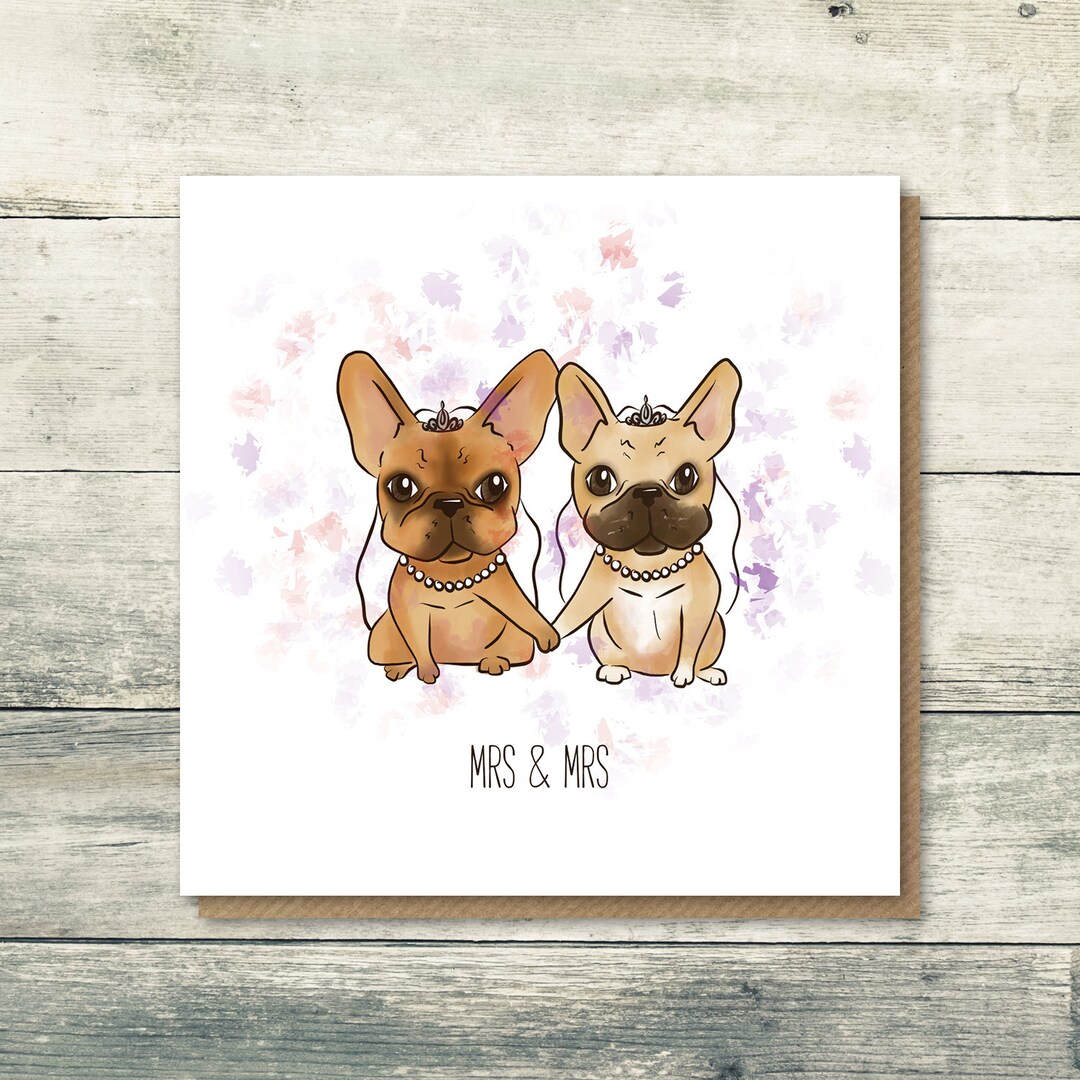 Mrs and Mrs Wedding Card French Bulldog Wedding Card Bride and Bride ...