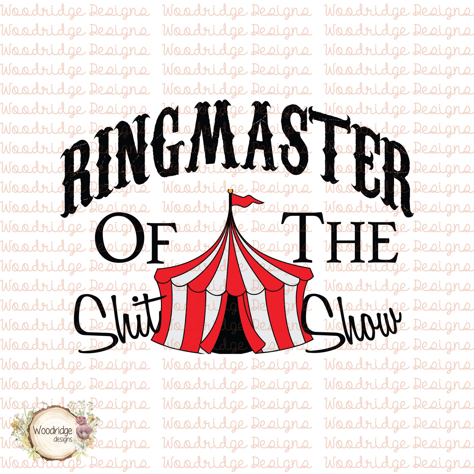 Ringmaster of the Shit Show | Sublimation File | Png, Jpeg - Etsy