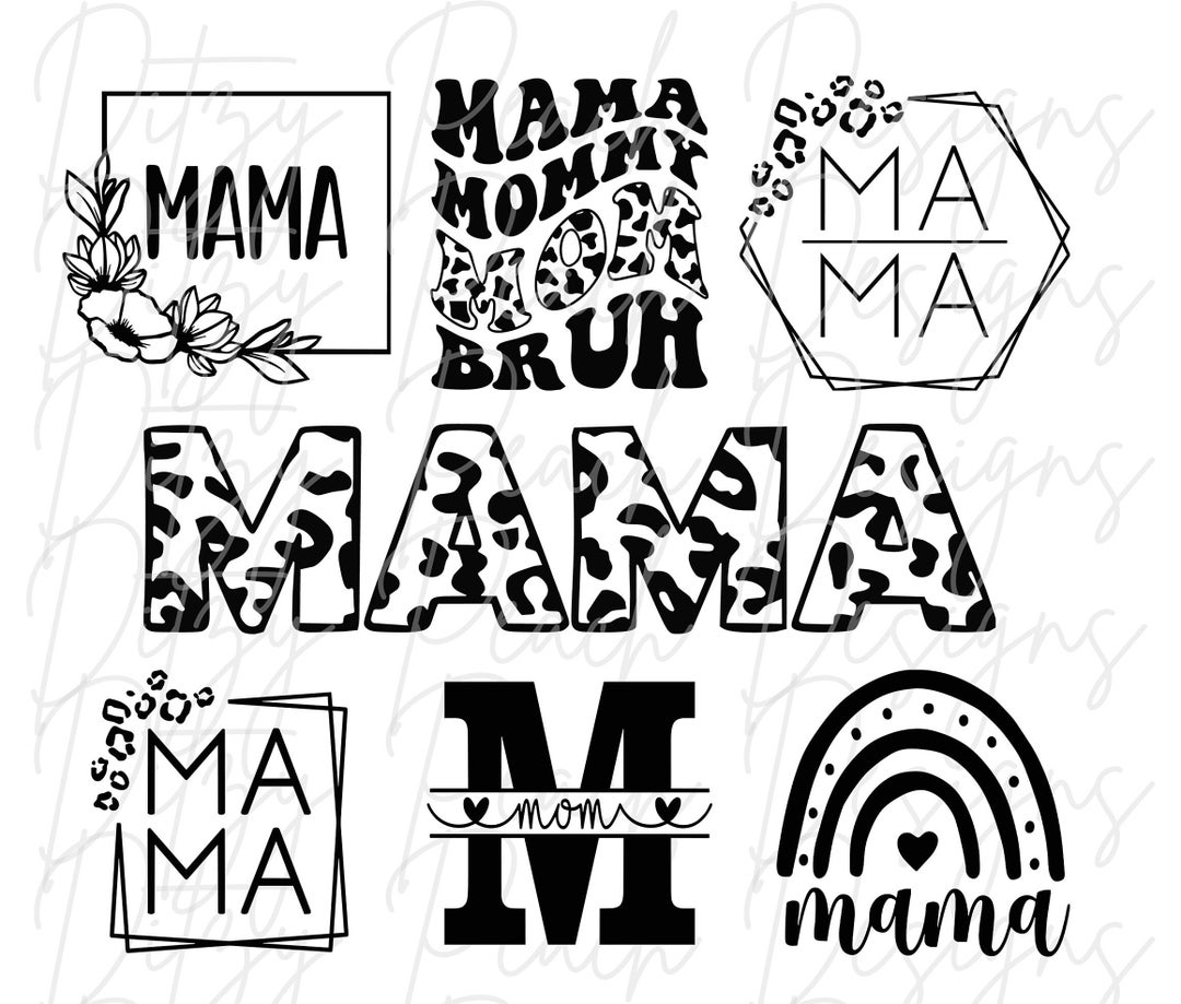 MAMA Bundle Mom Moma SVG PNG Cut File for Cricut Silhouette Vinyl ...