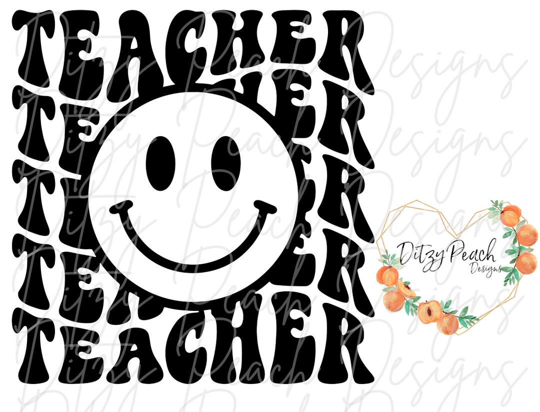 TEACHER Smiley Design SVG PNG Cut File for Cricut Silhouette Vinyl ...