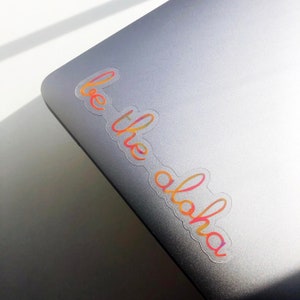 Be the Aloha Cursive Orange Text Clear Sticker, Waterproof Outdoor ...