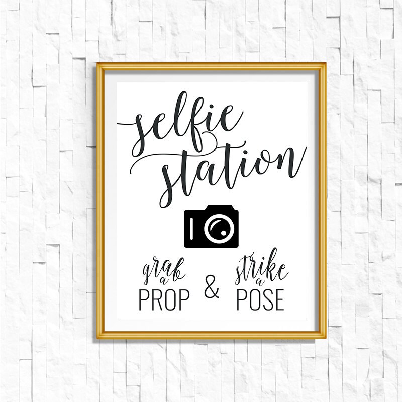 DIY PRINTABLE Black Selfie Station Sign Grab a Prop Strike a | Etsy