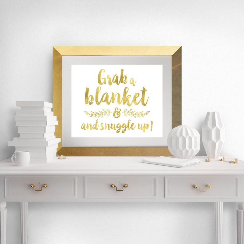 DIY PRINTABLE Gold Grab a Blanket Snuggle up Instant - Etsy