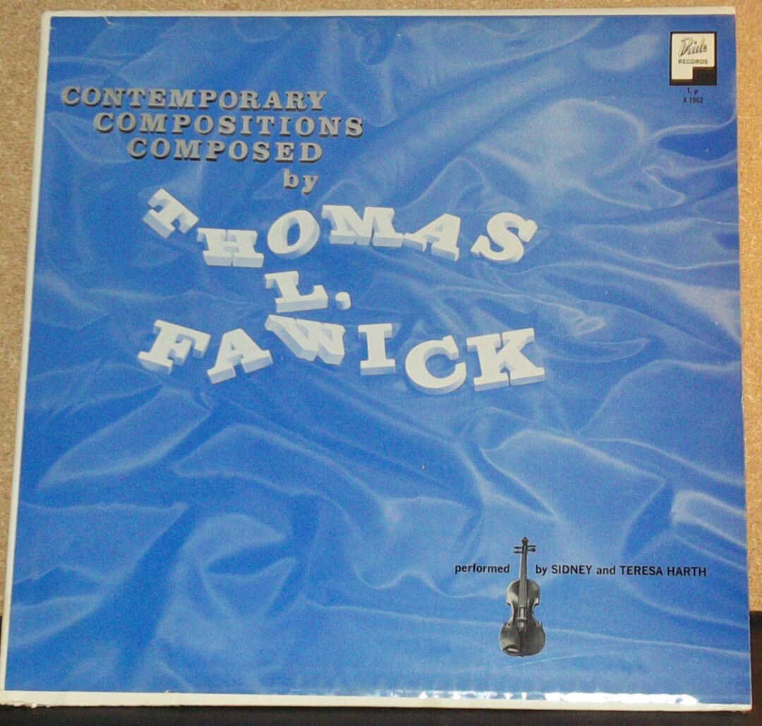 Contemporary Compositions Composed by Thomas L Fawick Sidney & Teresa ...