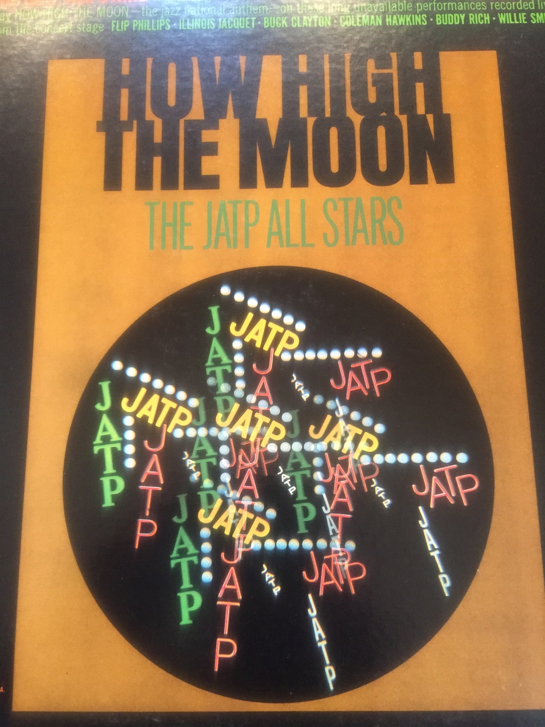 JATP All Stars How High the Moon Vinyl Jazz Record Album - Etsy