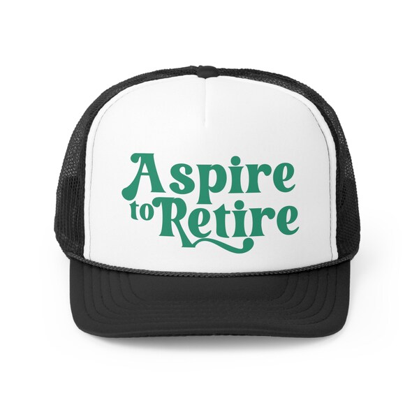 Aspire to Retire Hat - Etsy