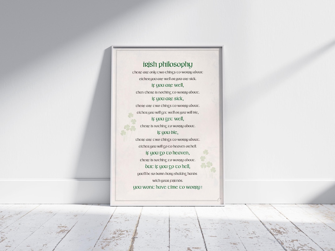Irish Philosophy Wisdom Humour Why Worry? Inspirational Words to Live ...