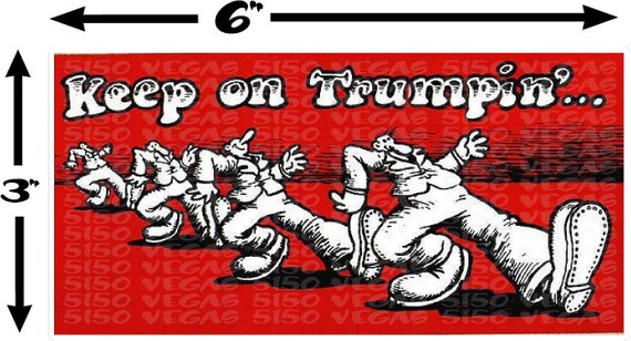 Keep on Trumpin Decal Sticker | Etsy