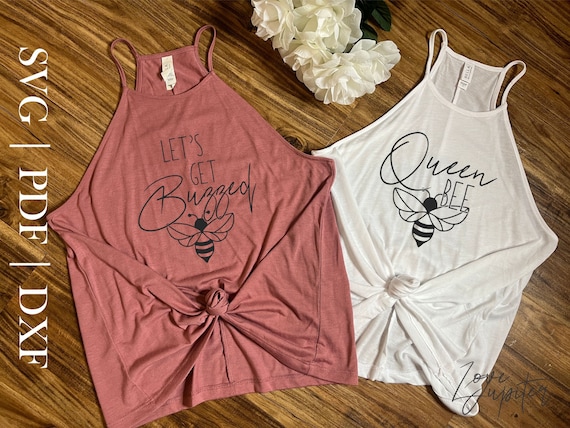 Let's Get Buzzed & Queen Bee Custom SVG Design Set | Etsy
