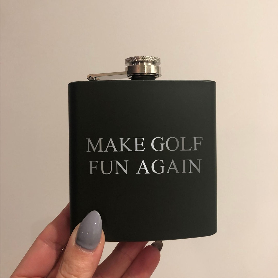 Make Golf Fun Again Laser Engraved Flask | Personalized Golf Gift ...