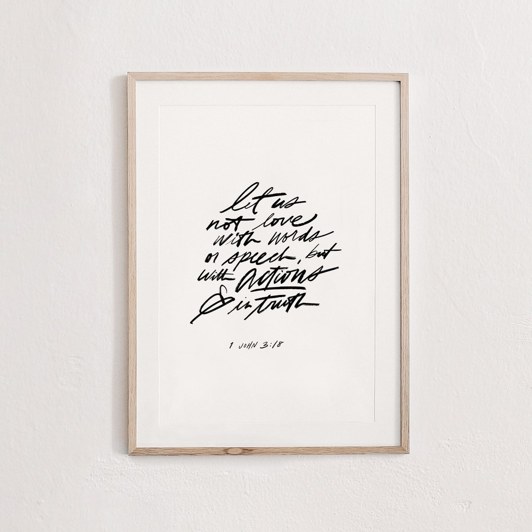 Let Us Not Love With Words or Speech, but With Actions and in Truth ...