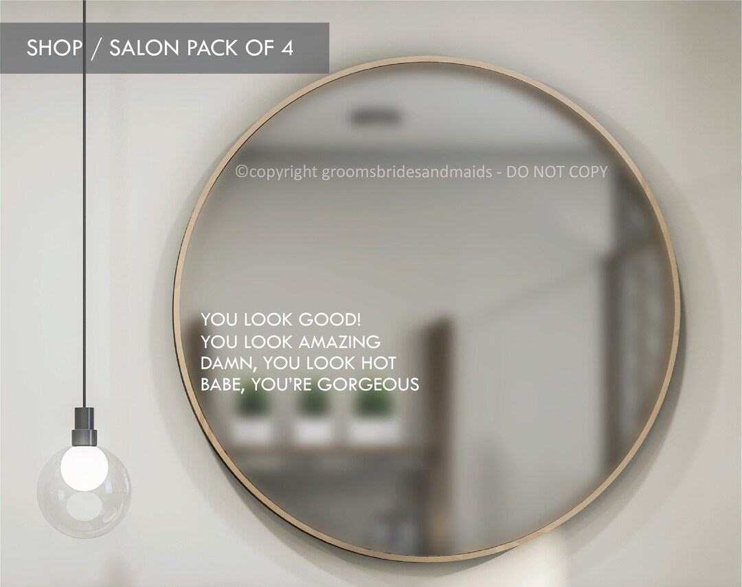 Salon Mirror Decal Positive Affirmation Decal Damn, You Look Good ...