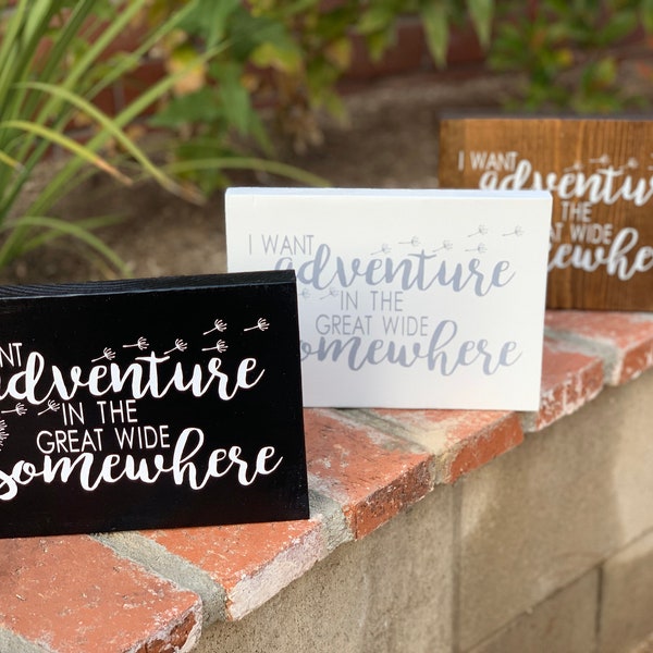 I Want Adventure in the Great Wide Somewhere - Etsy
