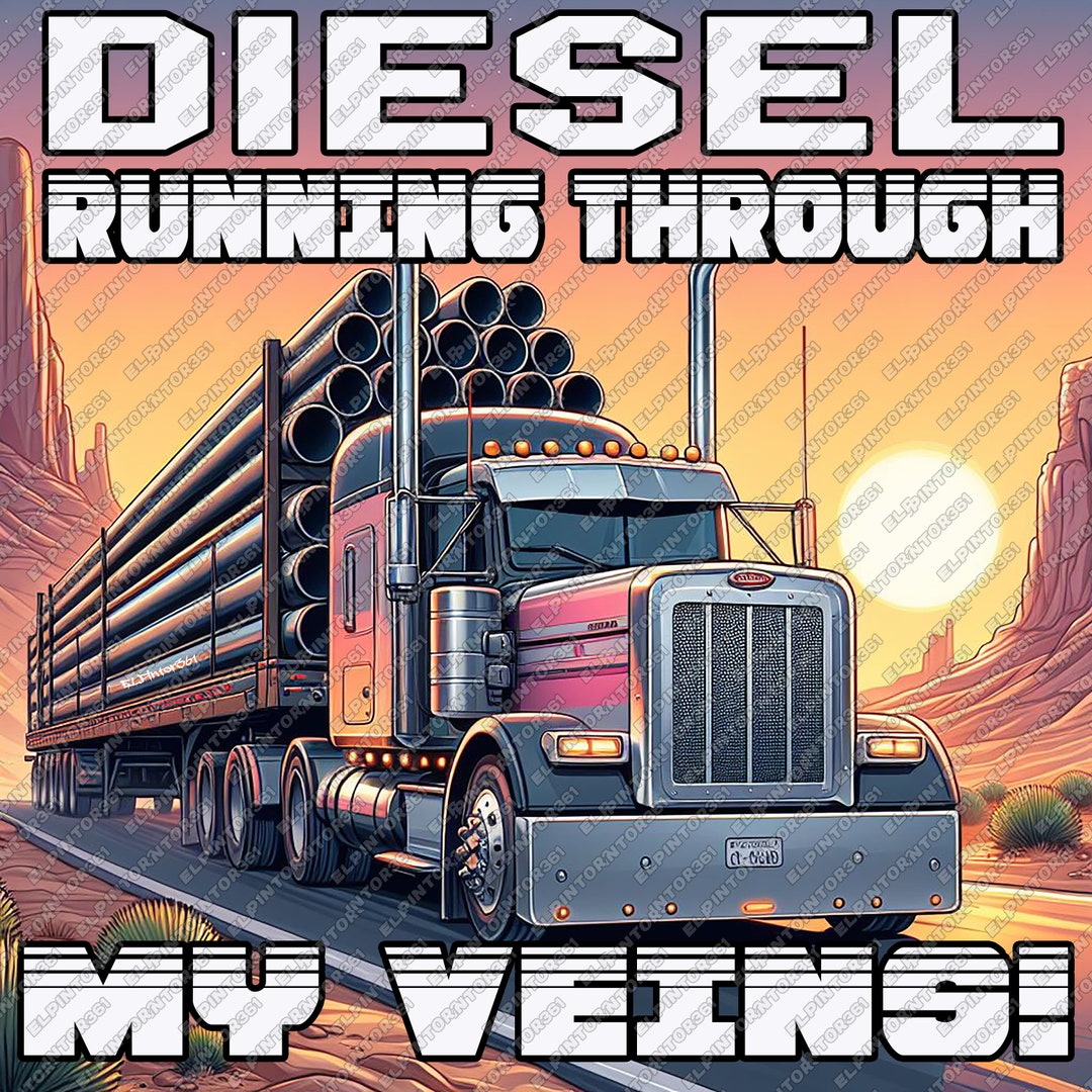 Trucking Png Truckers Life Png Diesel Truck Png USA Png Peterbilt Png ...