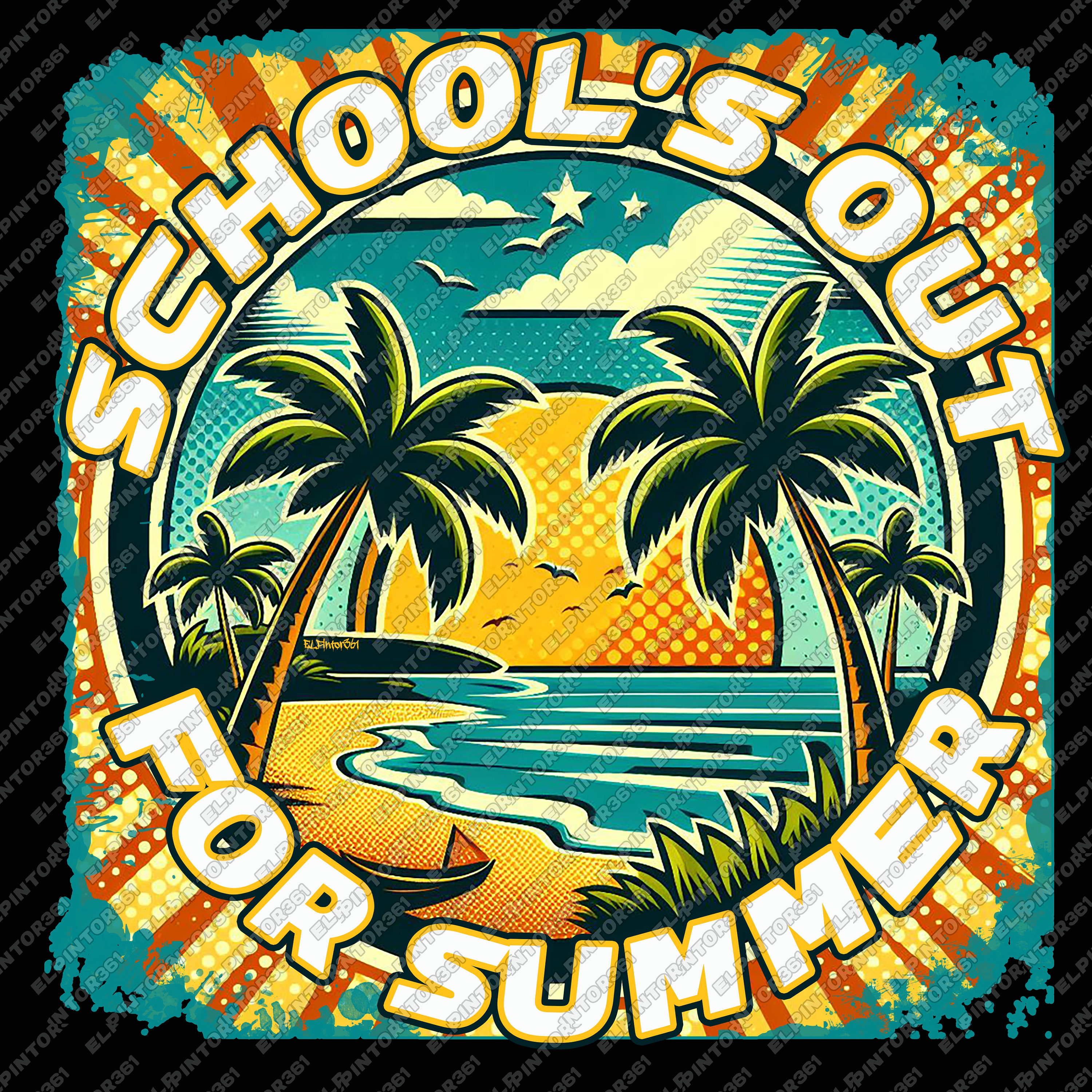 School's Out for Summer Png Summer Vibes Png Last Day of School Png ...