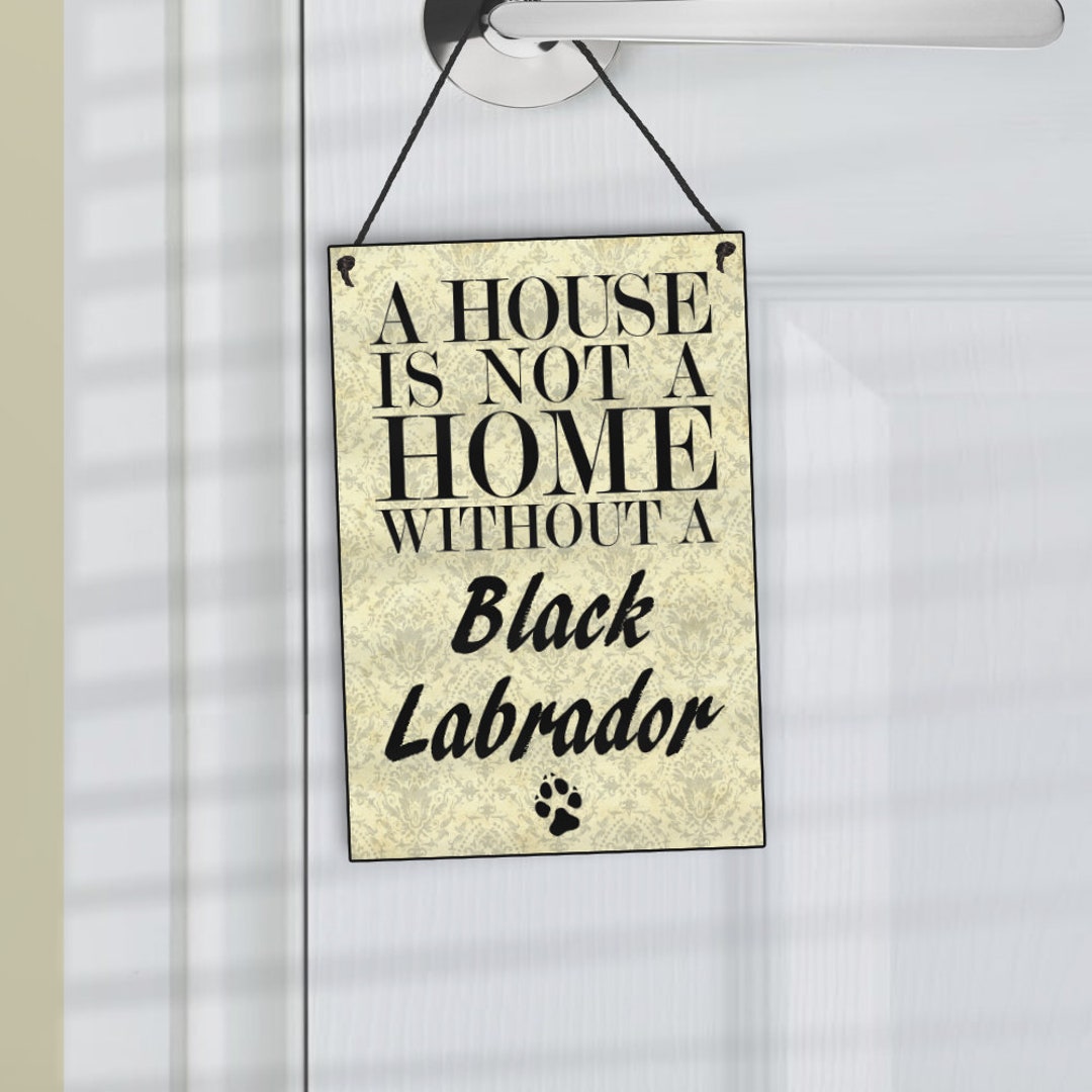Labrador Sign-labrador Plaque-labrador Dog Owner Gift-labrador - Etsy UK