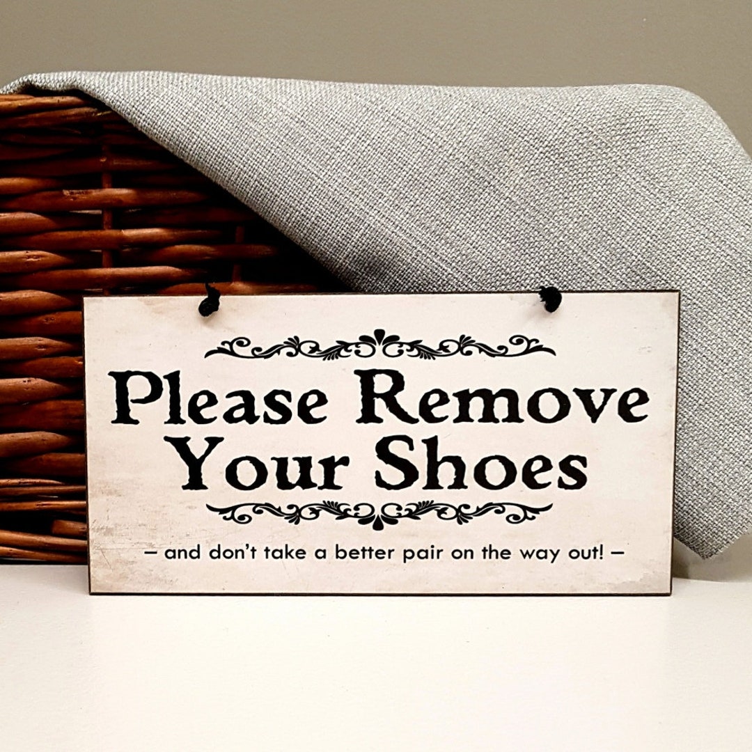 Shoes off Sign No Shoes Allowed Sign Entrance Sign Please Remove Your ...
