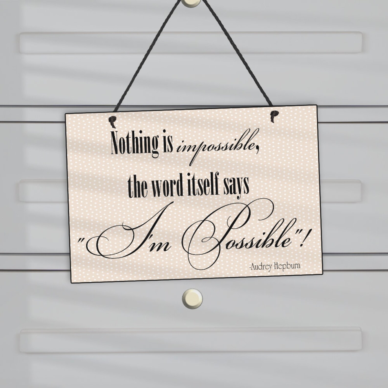 Audrey Hepburn Nothing is Impossible Sign-motivational - Etsy