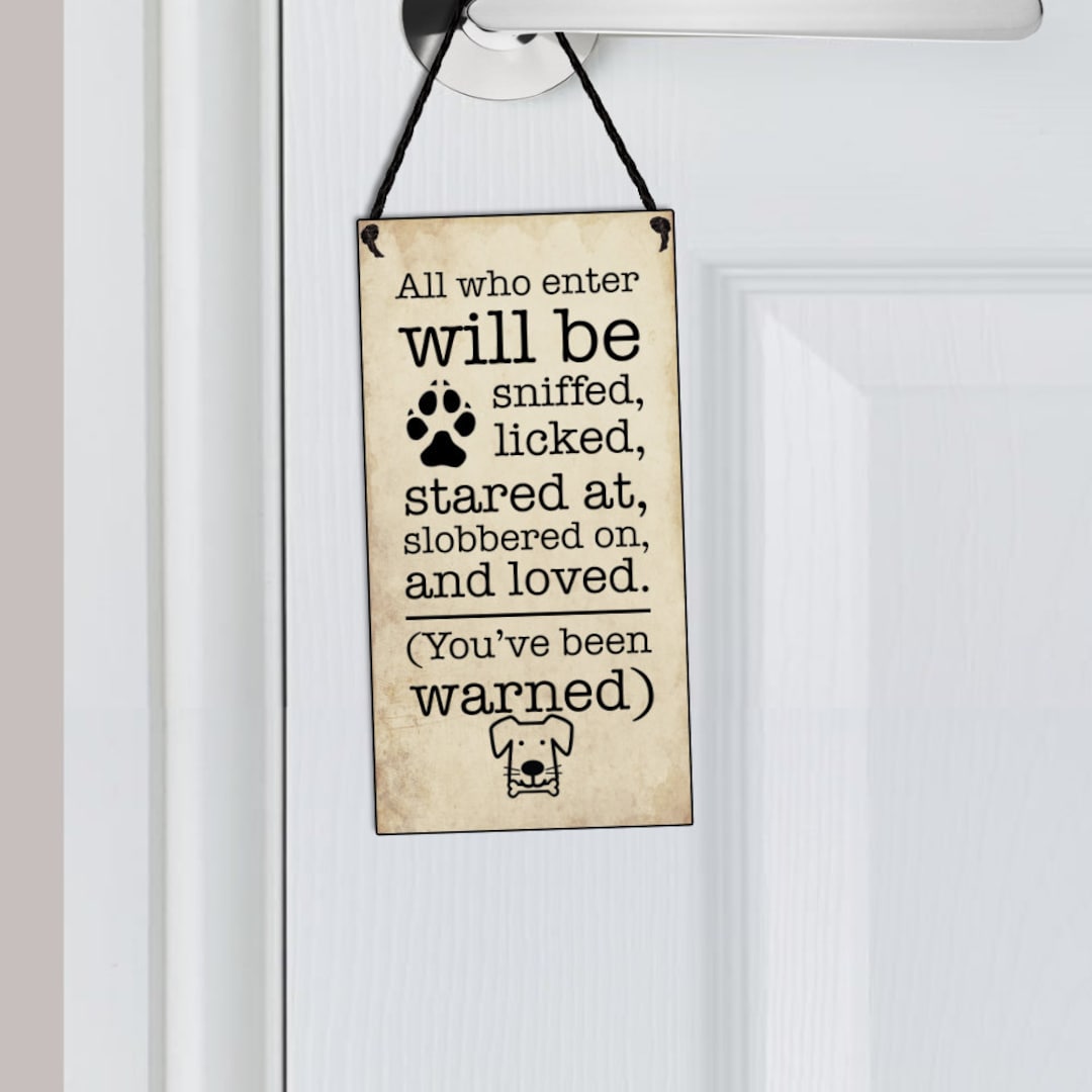 Funny Dog Sign Gift for Dog Owner Dog Lovers Gift Dog Warning Sign Dog ...