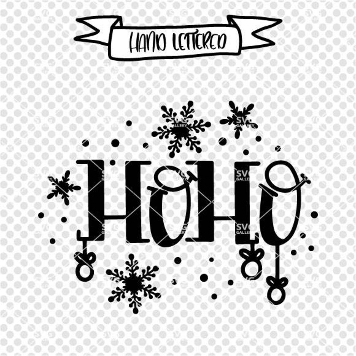 Ho Ho SVG Christmas SVG Digital Cut File Winter Svg Santa - Etsy