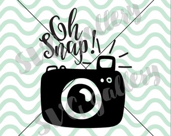 Oh Snap Camera SVG Digital Download File - Etsy