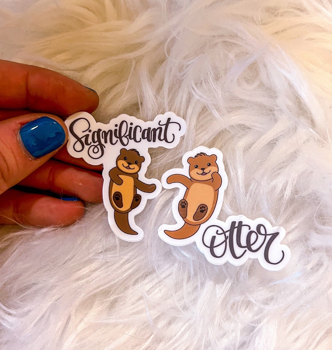 Significant Otter Sticker Set - Etsy