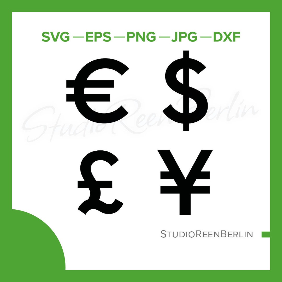 Dollar Sign Svg, Euro Sign Svg, Dollar Sign Download, Dollar Pound Euro ...