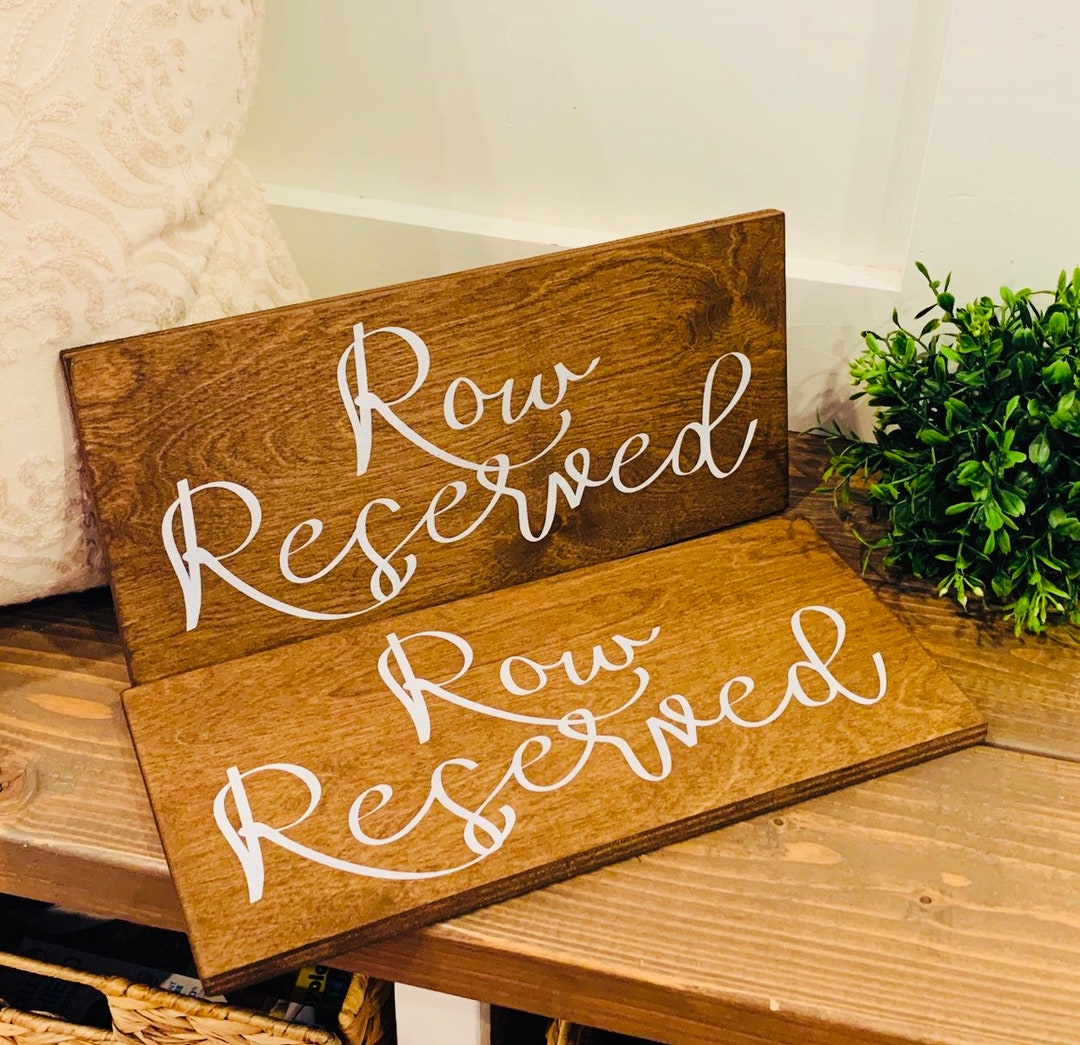 Row Reserved Wood Sign: Rustic Wedding Decor - Etsy