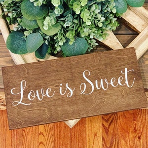 Love is Sweet. Sweets Table Sign. Sweets Sign. Guest Book Sign. Sweet ...